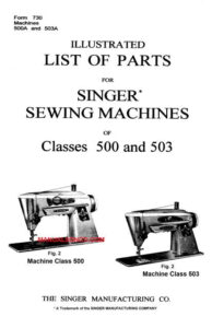 Singer 500 - 503 Class Sewing Machine Parts Manual