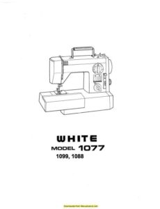 White 1077-1088-1099 Sewing Machine Instruction Manual