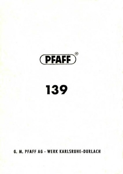 Pfaff 139 Sewing Machine Instruction Manual