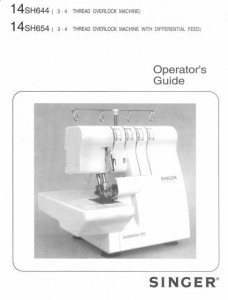 Singer 14SH644-14SH654 Serger Sewing Machine Instruction Manual